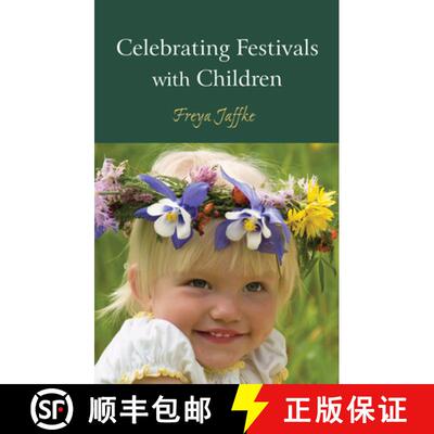 【3-4周达】Celebrating Festivals with Children [9780863158322]