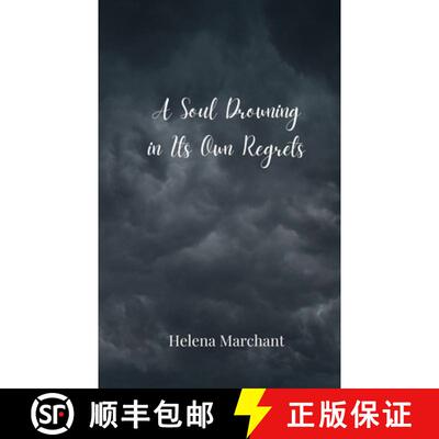 【3-4周达】A Soul Drowning in Its Own Regrets [9783690808804]