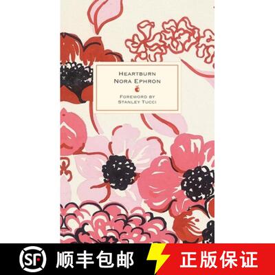 【3-4周达】Heartburn : 40th Anniversary Edition - with a Foreword by Stanley Tucci [9780349017358]