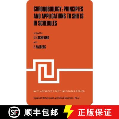 【3-4周达】精装 Chronobiology: Principles and Applications to Shifts in Schedules [9789028609402]