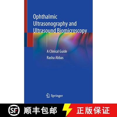 【3-4周达】Ophthalmic Ultrasonography and Ultrasound Biomicroscopy: A Clinical Guide [9783030769789]