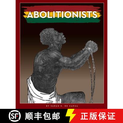 【3-4周达】精装 Abolitionists [9781503854406]