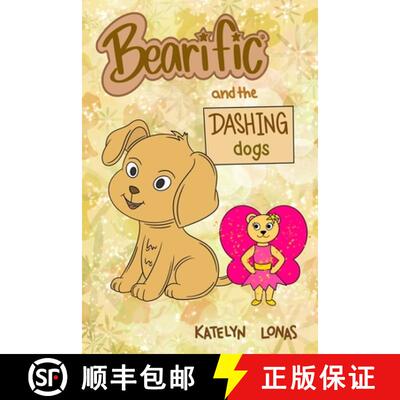 【3-4周达】Bearific(R) and the Dashing Dogs [9781955013659]