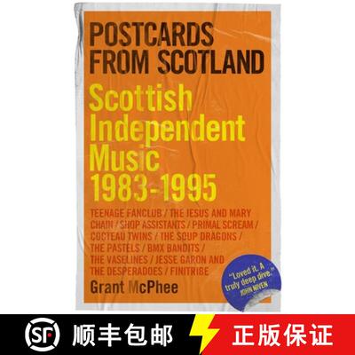 【3-4周达】精装 Postcards from Scotland: Scottish Independent Music 1983-1995 [9781913172473]