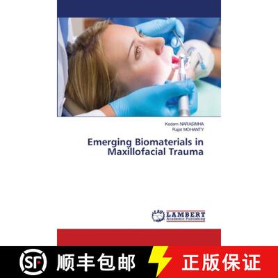 预订 Emerging Biomaterials in Maxillofacial Trauma [9786139462070]