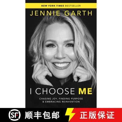 【3-4周达】精装 I Choose Me : Chasing Joy, Finding Purpose & Embracing Reinvention [9780778305637]