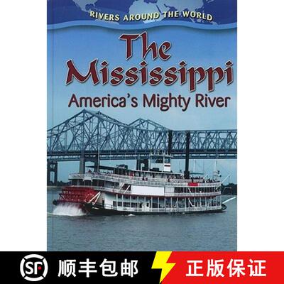 【3-4周达】精装 The Mississippi: America's Mighty River [9780778774440]