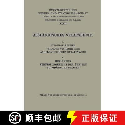【3-4周达】Ausländisches Staatsrecht : 1. Verfassungsrecht der Angelsächsischen Staatenwelt [9783642938023]