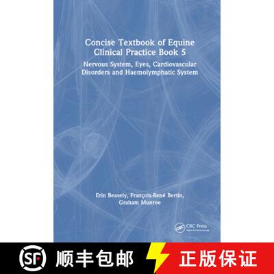 【3-4周达】精装 Concise Textbook of Equine Clinical Practice Book 5: Nervous System, Eyes, Cardiovasc... [9781032588766]