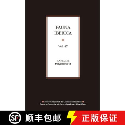 预订 精装 Fauna Ibérica, Volume 47: Annelida: Polychaeta VI [9788400110796]