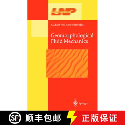 【3-4周达】Geomorphological Fluid Mechanics (Softcover reprint of hardcover 1st ed. 2001) [9783642076930]