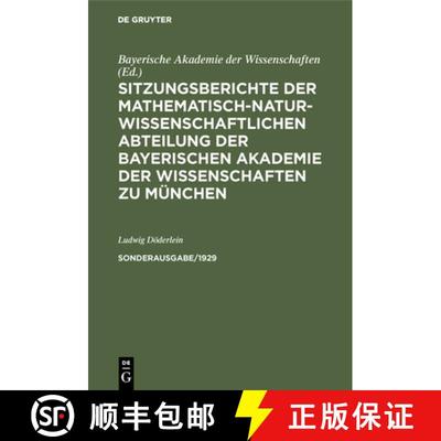 【3-4周达】Sitzungsberichte Der Mathematisch-Naturwissenschaftlichen Abteilung Der Bayerischen Akadem... [9783486760286]
