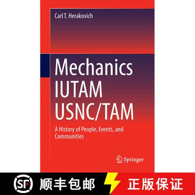 【3-4周达】精装 Mechanics IUTAM USNC/TAM : A History of People, Events, and Communities (1st ed. 2016) [9783319323114]