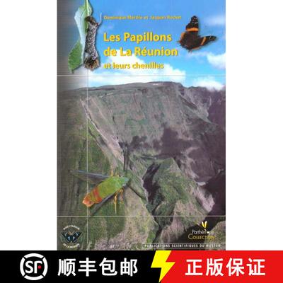 【3-4周达】Les Papillons de La Réunion et Leurs Chenilles [Butterflies of Réunion and Their Caterpi... [9782914817073]