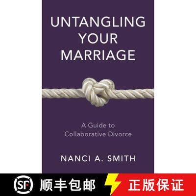 【3-4周达】Untangling Your Marriage : A Guide to Collaborative Divorce [9781538166895]