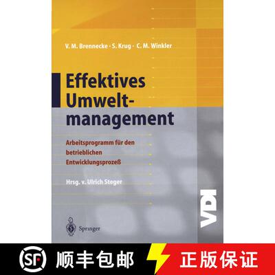 【3-4周达】Effektives Umweltmanagement: Arbeitsprogramm Fur Den Betrieblichen Entwicklungsprozess [9783642477713]