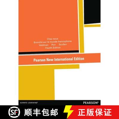 【3-4周达】Chez nous: Pearson New International Edition: Branche sur le monde francophone [9781292041995]