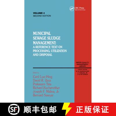 【3-4周达】Municipal Sewage Sludge Management: A Reference Text on Processing, Utilization and Dispos... [9781566766210]