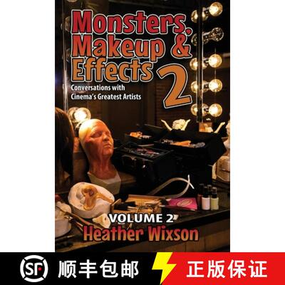 【3-4周达】精装 Monsters, Makeup & Effects 2: Conversations with Cinema's Greatest Artists : Conversa... [9781943201860]