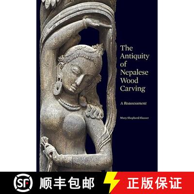 【3-4周达】The Antiquity of Nepalese Wood Carving [9780295990293]