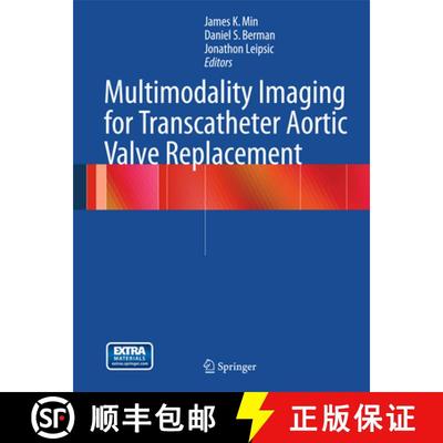 【3-4周达】Multimodality Imaging for Transcatheter Aortic Valve Replacement [9781447127970]