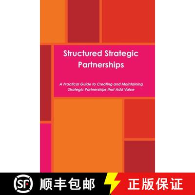 【3-4周达】Structured Strategic Partnerships [9781329434929]