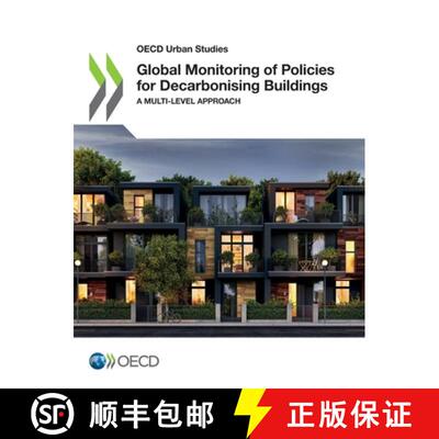【3-4周达】Global Monitoring of Policies for Decarbonising Buildings [9789264454491]