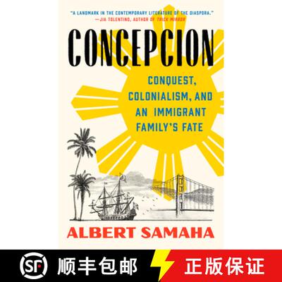 【3-4周达】Concepcion: Conquest, Colonialism, and an Immigrant Family's Fate [9780593086094]