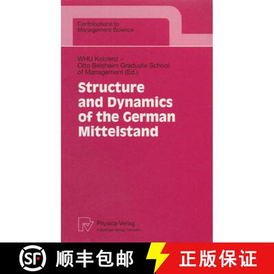 【3-4周达】Structure and Dynamics of the German Mittelstand [9783790811650]