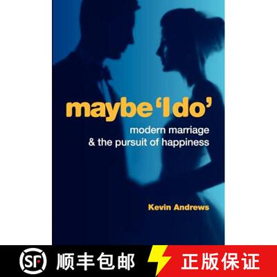 【3-4周达】Maybe 'i Do': Modern Marriage and the Pursuit of Happiness [9781922168016]