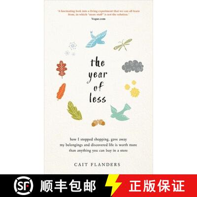 【3-4周达】减法生活 Year of Less: How I Stopped Shopping, Gave Away My Belongings and Discovered Life... [9781781808597]