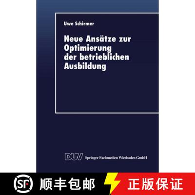 【3-4周达】Neue Ansätze zur Optimierung der betrieblichen Ausbildung [9783824403479]