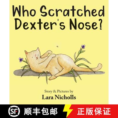 【3-4周达】精装 Who Scratched Dexter's Nose? [9780980486889]
