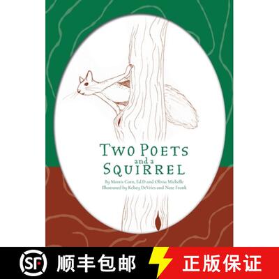 【3-4周达】精装 Two Poets and a Squirrel: A Poetry Collection that Inspires, Connects, and Celebrates... [9798991024518]