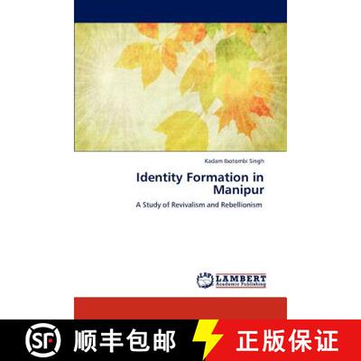 预订 Identity Formation in Manipur [9783659227004]