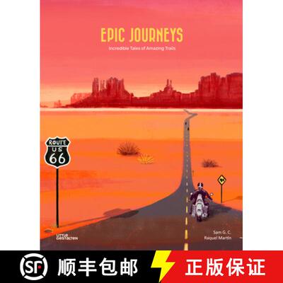 Epic Journeys: Incredible Tales of Amazing Trails: Incredible Tales of Amazing Trails [9783967047660]