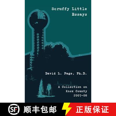 【3-4周达】Scruffy Little Essays: A Collection on Knox County 2007-08 [9798990650459]