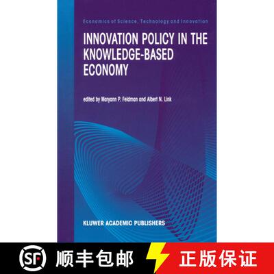 【3-4周达】Innovation Policy in the Knowledge-Based Economy [9781461356790]