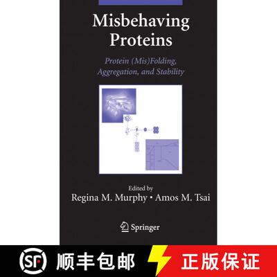 【3-4周达】Misbehaving Proteins: Protein (Mis)Folding, Aggregation, and Stability [9781441921420]