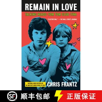 【3-4周达】Remain in Love: Talking Heads, Tom Tom Club, Tina [9781250797131]