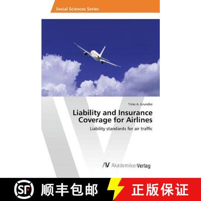 预订 Liability and Insurance Coverage for Airlines [9783639856958]