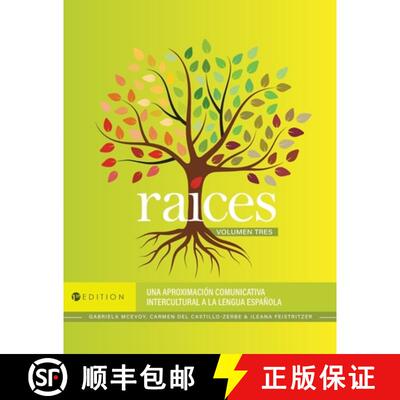 【3-4周达】Raíces, Volumen Tres – Una Aproximación Comunicativa Intercultural a La Lengua Española [9781793534286]