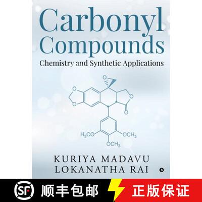 【3-4周达】Carbonyl Compounds - Chemistry and Synthetic Applications [9781647608552]