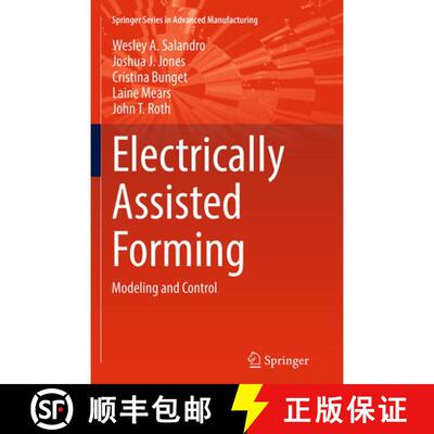【3-4周达】Electrically Assisted Forming : Modeling and Control (Softcover reprint of the original 1s... [9783319375762]
