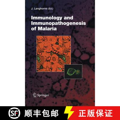 【3-4周达】Immunology and Immunopathogenesis of Malaria [9783642421846]