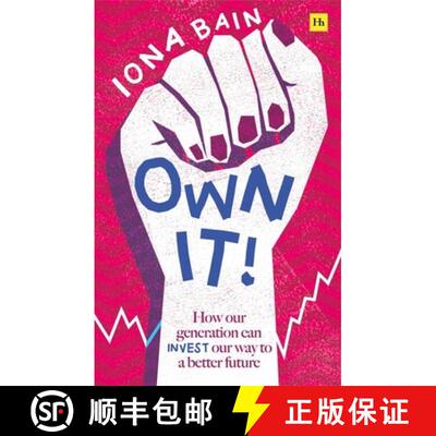 【3-4周达】Own It!: How our generation can invest our way to a better future [9780857198303]