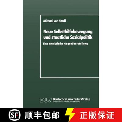 【3-4周达】Neue Selbsthilfebewegung und staatliche Sozialpolitik : Eine analytische Gegenüberstellung [9783824440092]