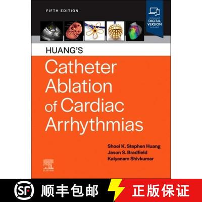【3-4周达】Huang's Catheter Ablation of Cardiac Arrhythmias [9780323931106]