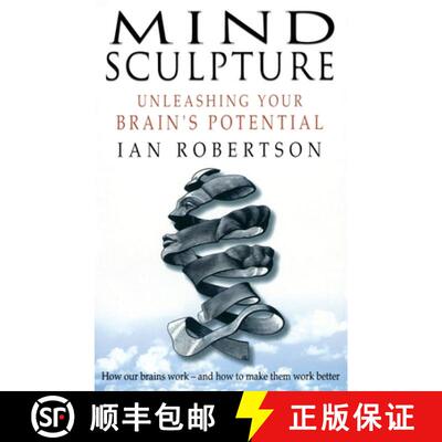 【3-4周达】Mind Sculpture : Your Brain's Untapped Potential [9780857500199]