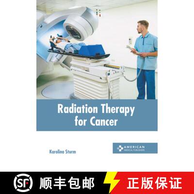 【3-4周达】精装 Radiation Therapy for Cancer [9798887404172]